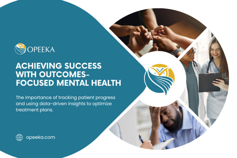 Achieving Success with Outcomes-Focused Mental Health