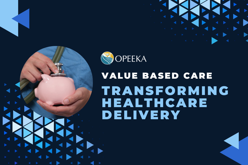 Value Based Care Payers Transforming Healthcare Delivery